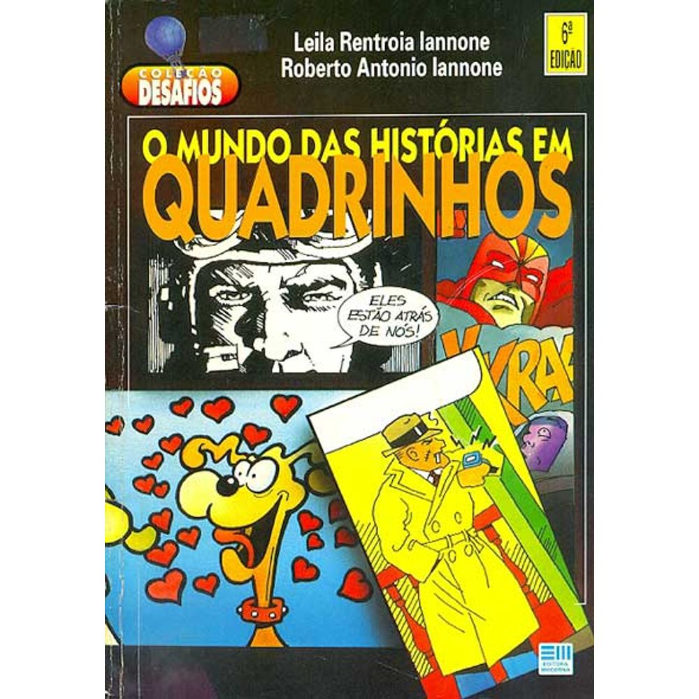 Mundo das Histórias em Quadrinhos Editora Moderna - Gibis Quadrinhos ...
