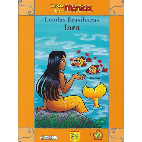 Rika Comic Shop: Turma da Mônica - Lendas Brasileiras - Iara - Rika